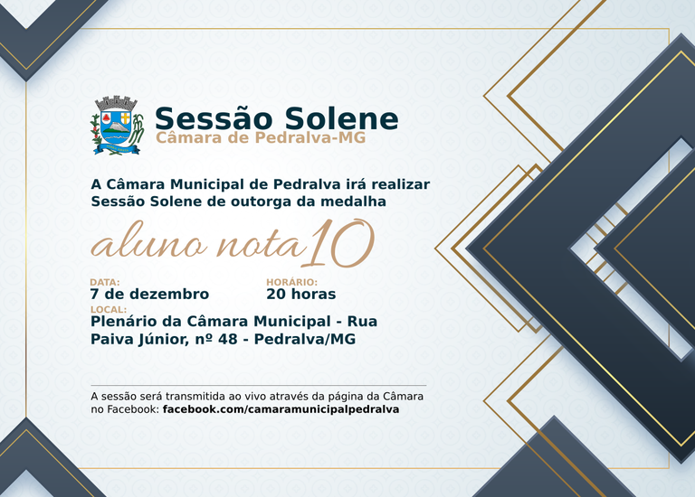 Sessão Solene de entrega da Medalha "Aluno Nota 10". — Câmara Municipal